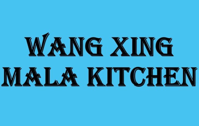 Wang Xing Mala Kitchen Far East Plaza